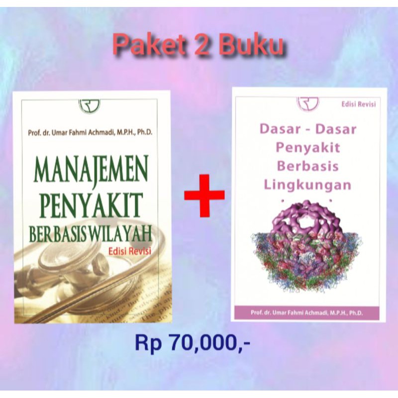 Jual Buku Manajemen Penyakit Berbasis Wilayah + Dasar-Dasar Penyakit Berbasis Lingkungan ...