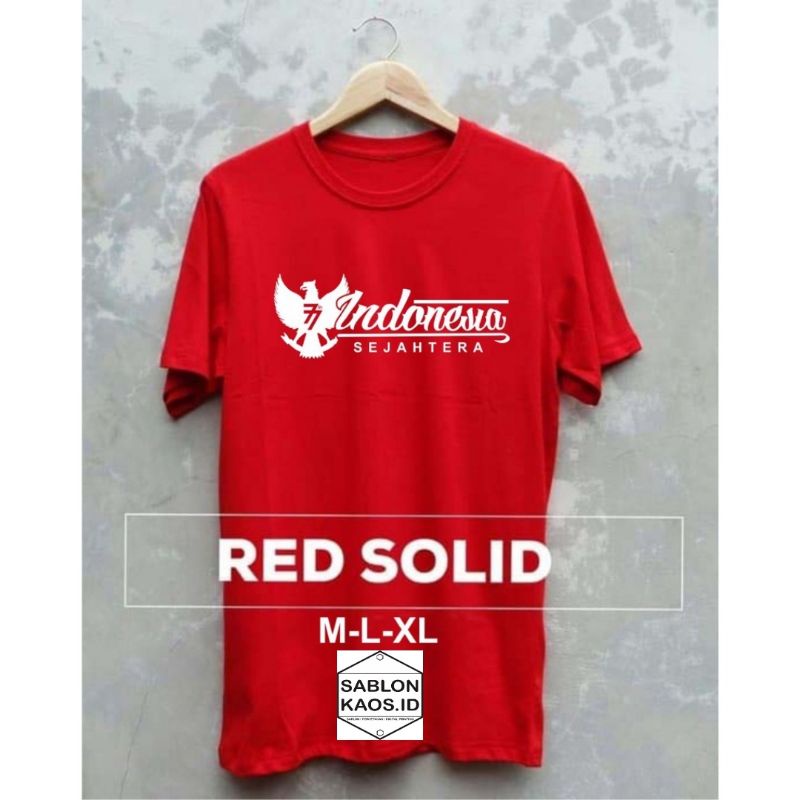 Jual Kaos Hut Ri Indonesia Sejahtera / Kaos Dirgahayu Indonesia / Kaos ... Jual Kaos Hut Ri Indonesia Sejahtera / Kaos Dirgahayu Indonesia / Kaos ...