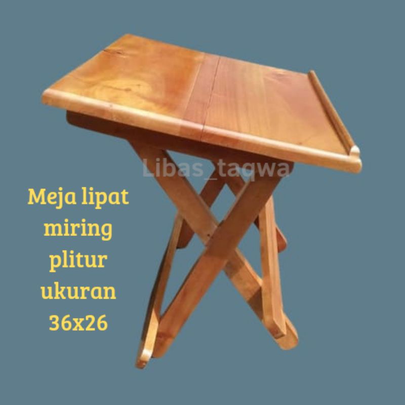 Jual meja lipat miring meja belajar U 36x26 rehal al qur'an plitur meja ...