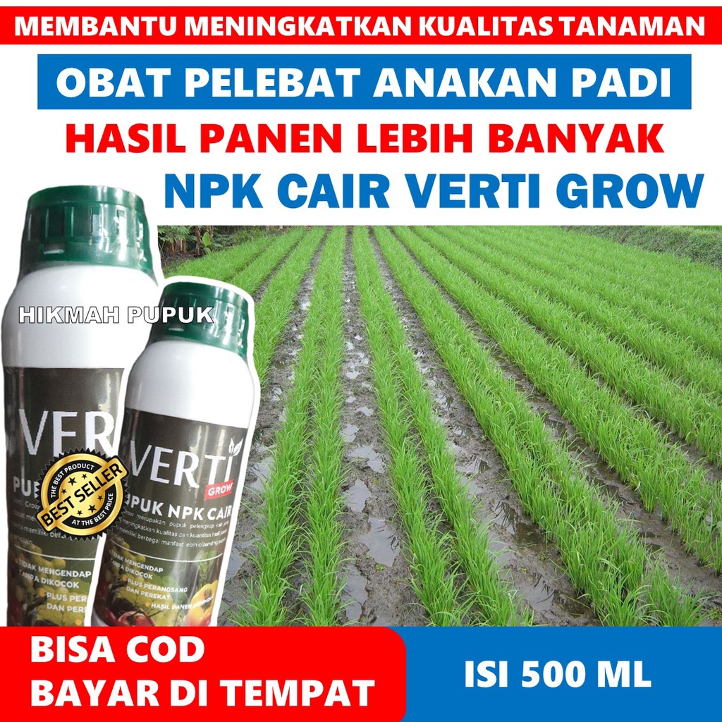 Jual (REKOMENDED) VERTI-GROW ISI 500 ML - OBAT ORGANIK MELEBATKAN ANAKAN PADI - Pupuk Padi Agar ...