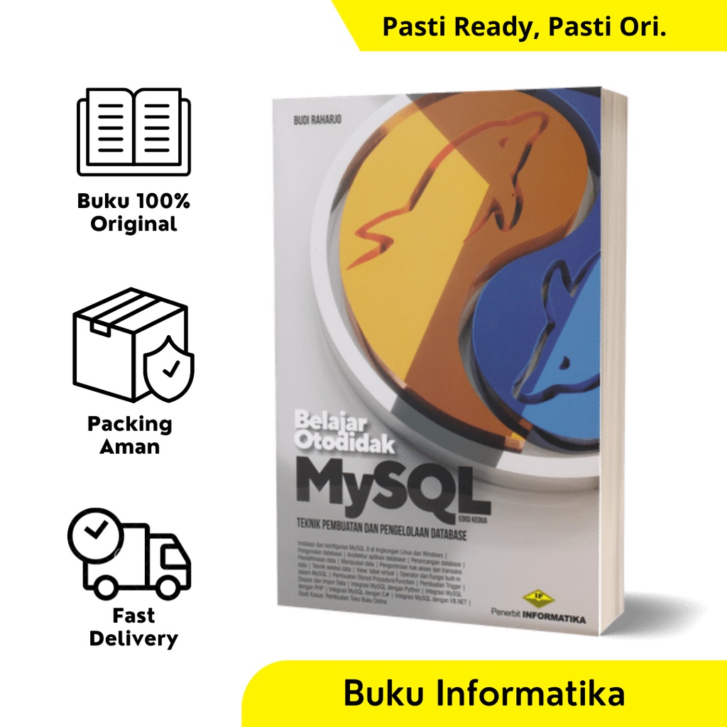 Jual Buku Belajar Otodidak Mysql - Teknik Pembuatan Dan Pengelolaan ...
