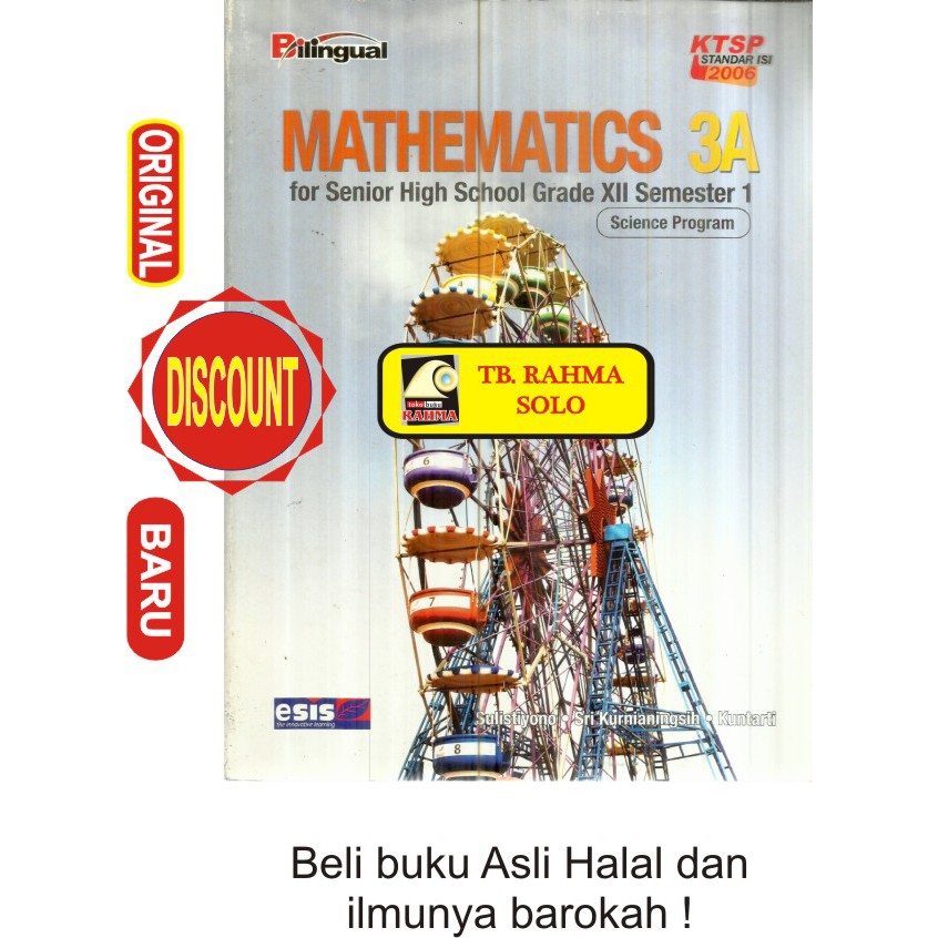 Jual MATHEMATICS 3A FOR SENIOR HIGH SCHOOL GRADE XII SEMESTER 1 SCIENCE ...