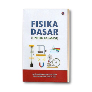Jual Buku Farmasi ORIGINAL - Buku Fisika Dasar Farmasi Pustaka Baru - Semester 1 | Shopee Indonesia