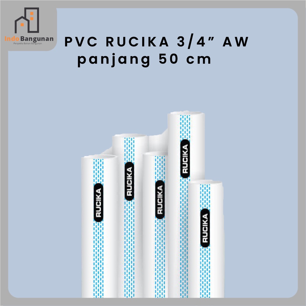 Jual Pipa Air Pvc 3/4" Inch Rucika AW Per 50cm / Pipa Paralon RUCIKA ...
