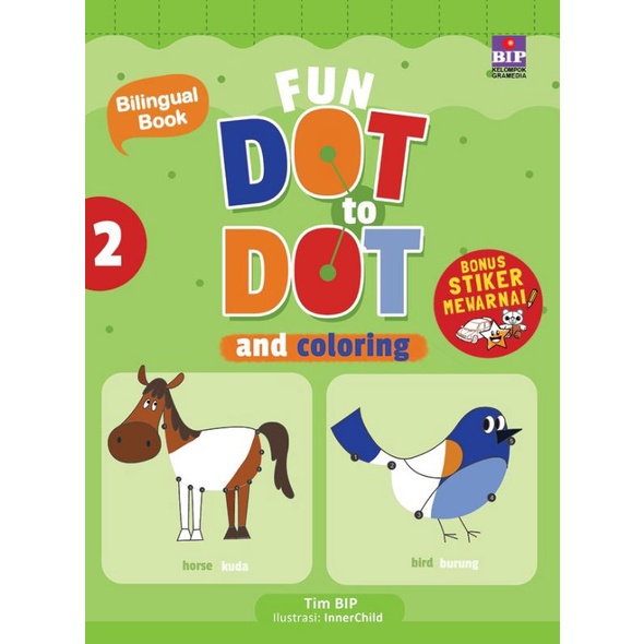 Jual BIP - Buku Seri Fun Dot To Dot & Coloring 02 (Bonus Stiker ...