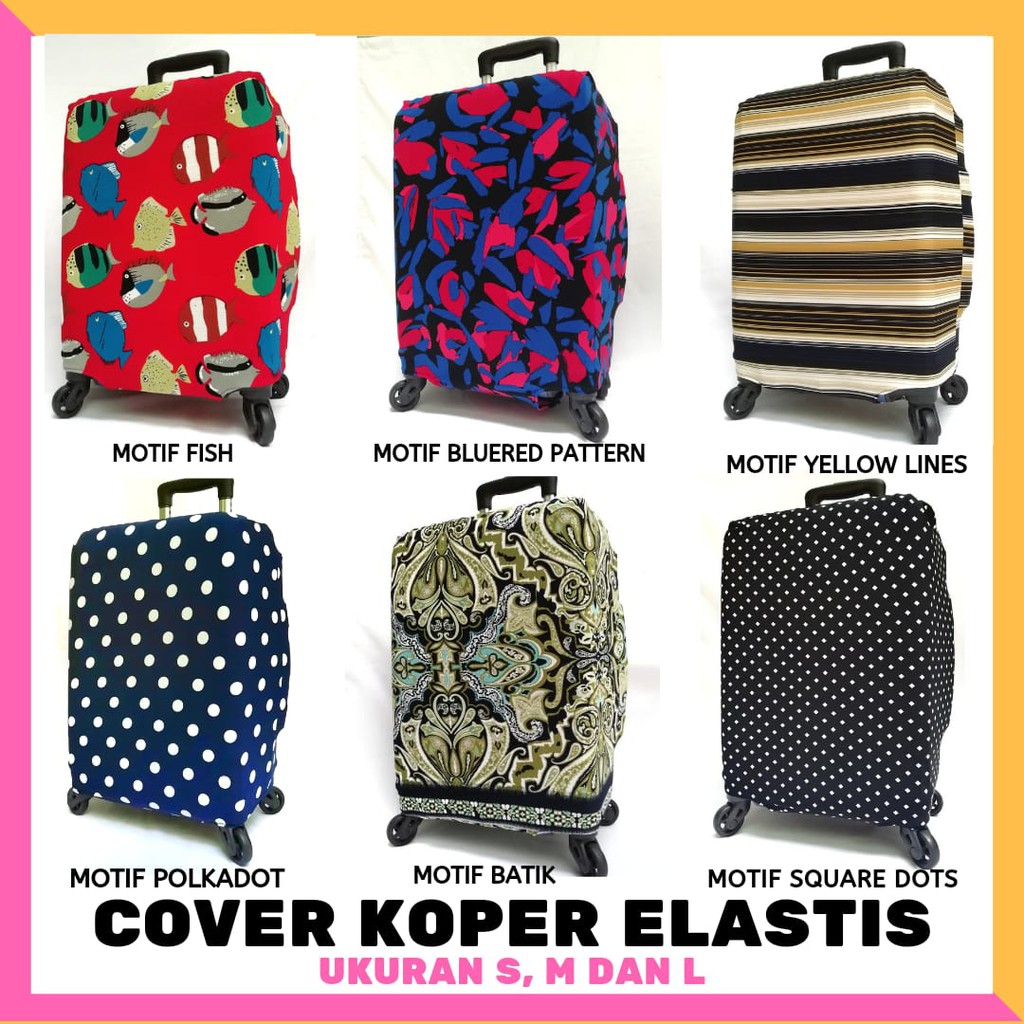 Cover / Sarung Koper Elastis Luggage Cover Motif /Gambar Ukuran 20, 24 ...