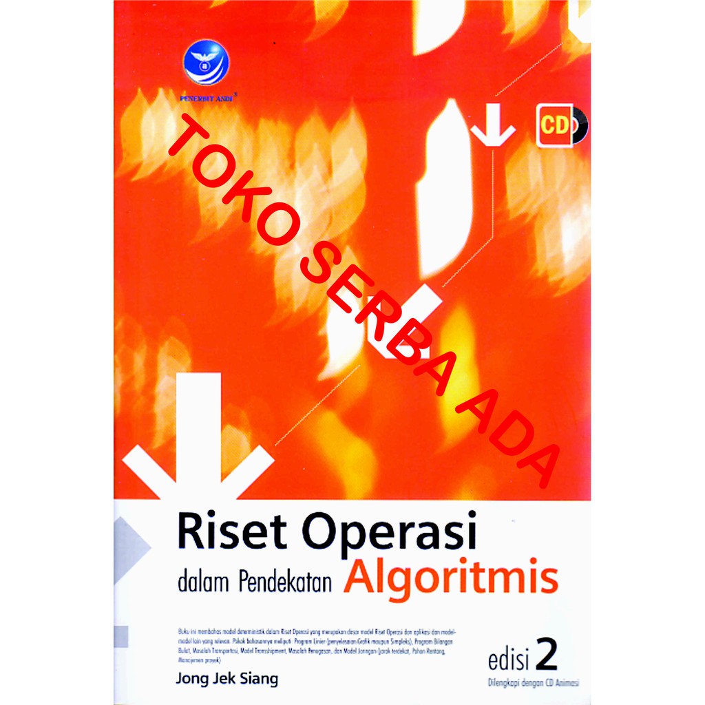 Jual Riset Operasi dalam Pendekatan Algoritmis edisi 2 Plus CD Jong Jek Siang-andi Andi Offset ...