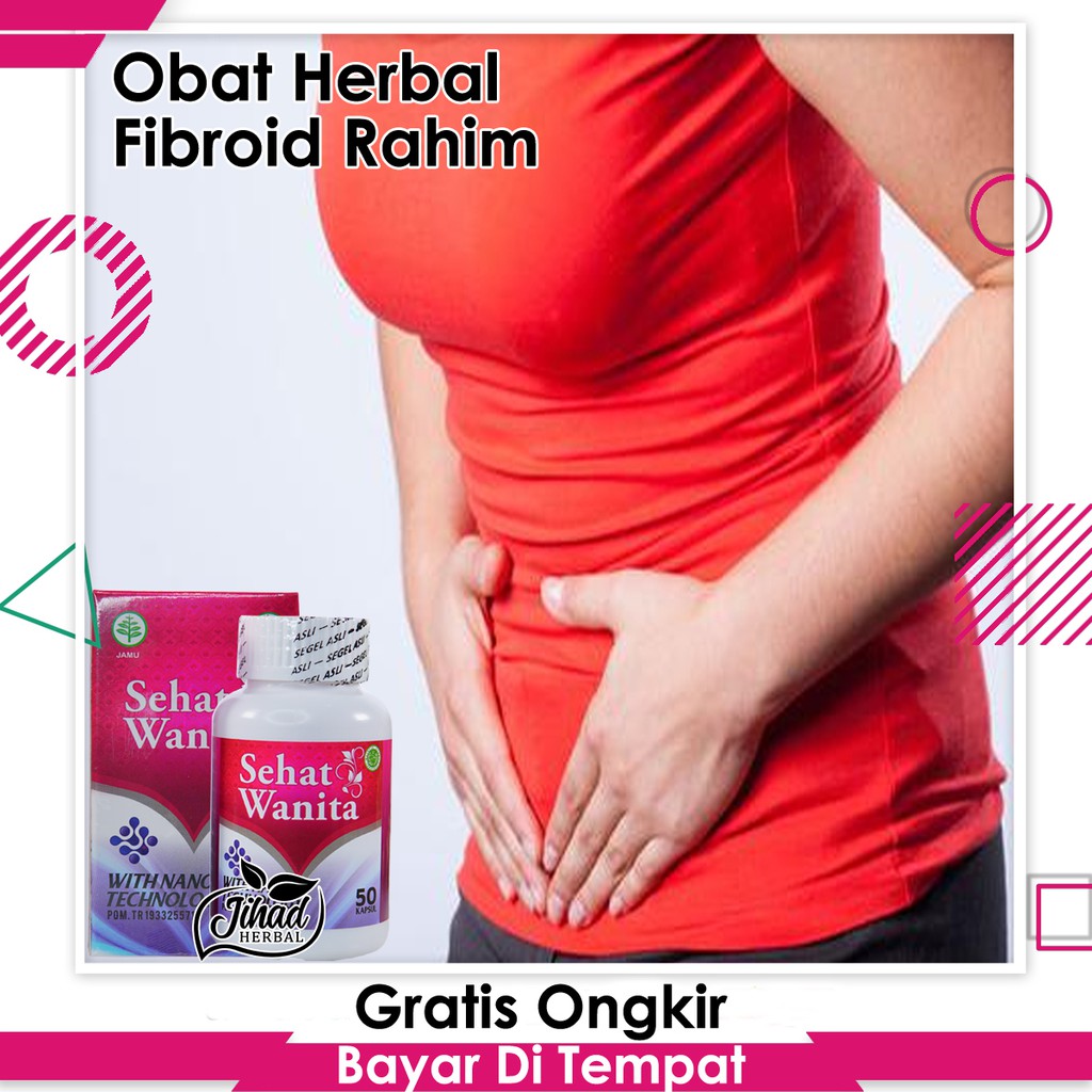 Jual Obat Herbal Fibroid Rahim, Mioma Uteri, Penyakit Miom Tanpa ...