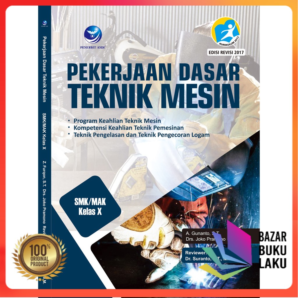 Jual BUKU Pekerjaan Dasar Teknik Mesin SMK/MAK kelas X Edisi Revisi - Penerbit Andi Indonesia ...