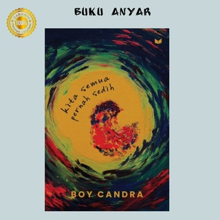 Jual BOY CANDRA GETIR,KITA SEMUA PERNAH SEDIH TRAUMA | Shopee Indonesia