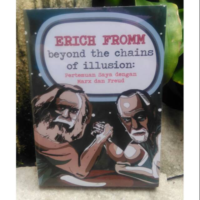 Jual Buku Beyond The Chains Of Illusion: Pertemuan Saya dengan Marx dan ... Jual Buku Beyond The Chains Of Illusion: Pertemuan Saya dengan Marx dan ...