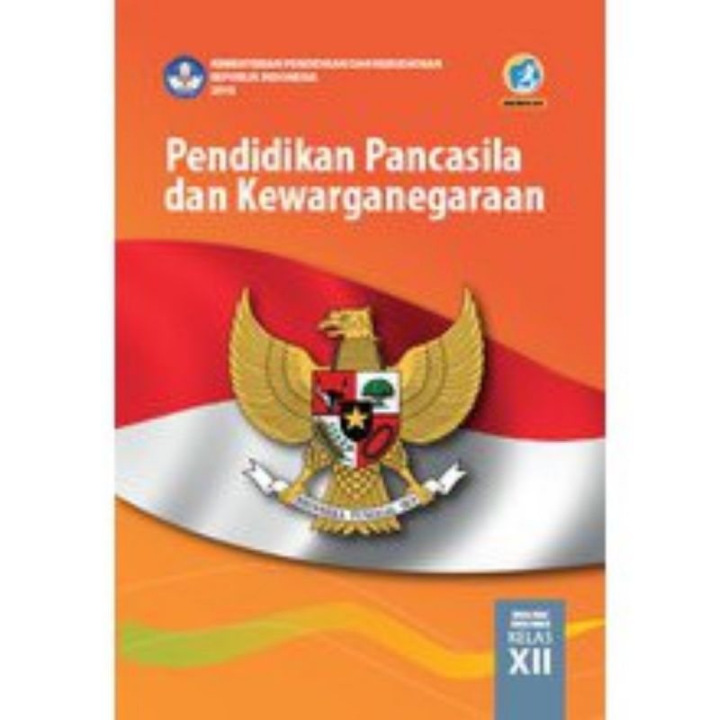 Jual Buku Siswa Kelas 12/XII SMA/MA PPKN Pendidikan Pancasila dan Kewarganegaraan DIKBUD ...