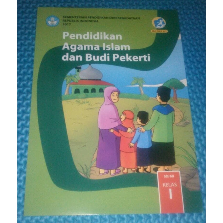 Jual Buku Agama Islam Kelas 1 SD Kurikulum 2013 Revisi 2017 | Shopee ...
