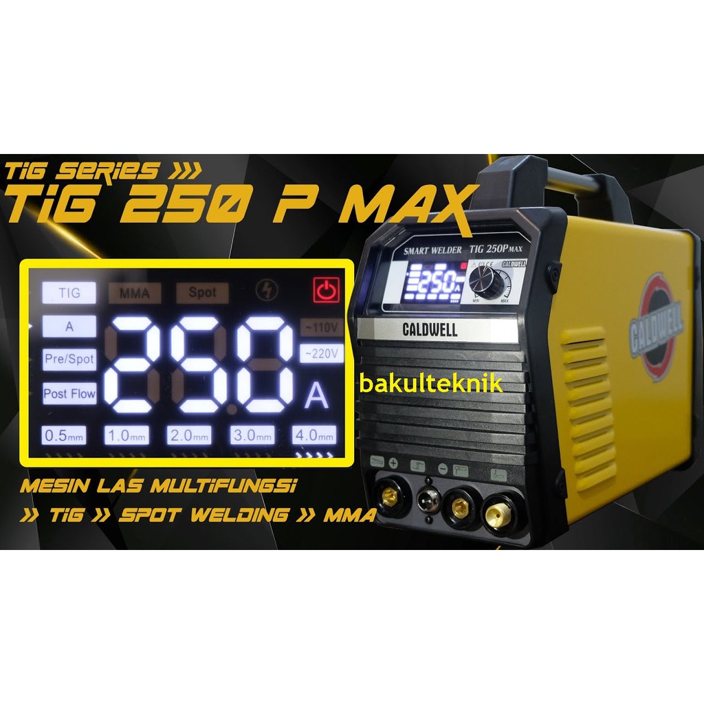Jual Mesin Las TIG 250 P Max Caldwell otomatis mesin las argon otomatis ...