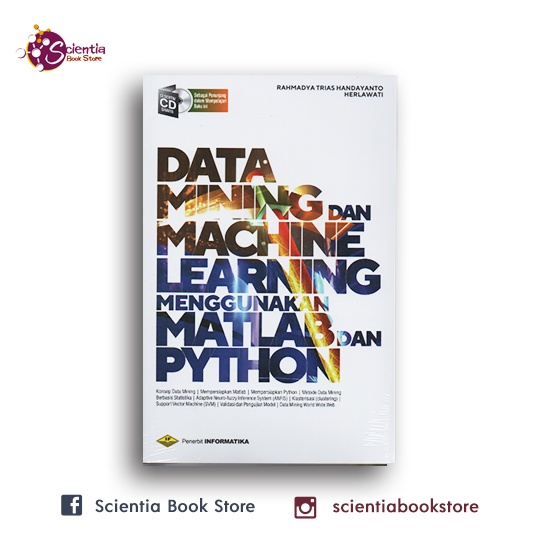 Jual Buku Data Mining Dan Machine Learning Dengan Matlab And Python Informatika Herlawati