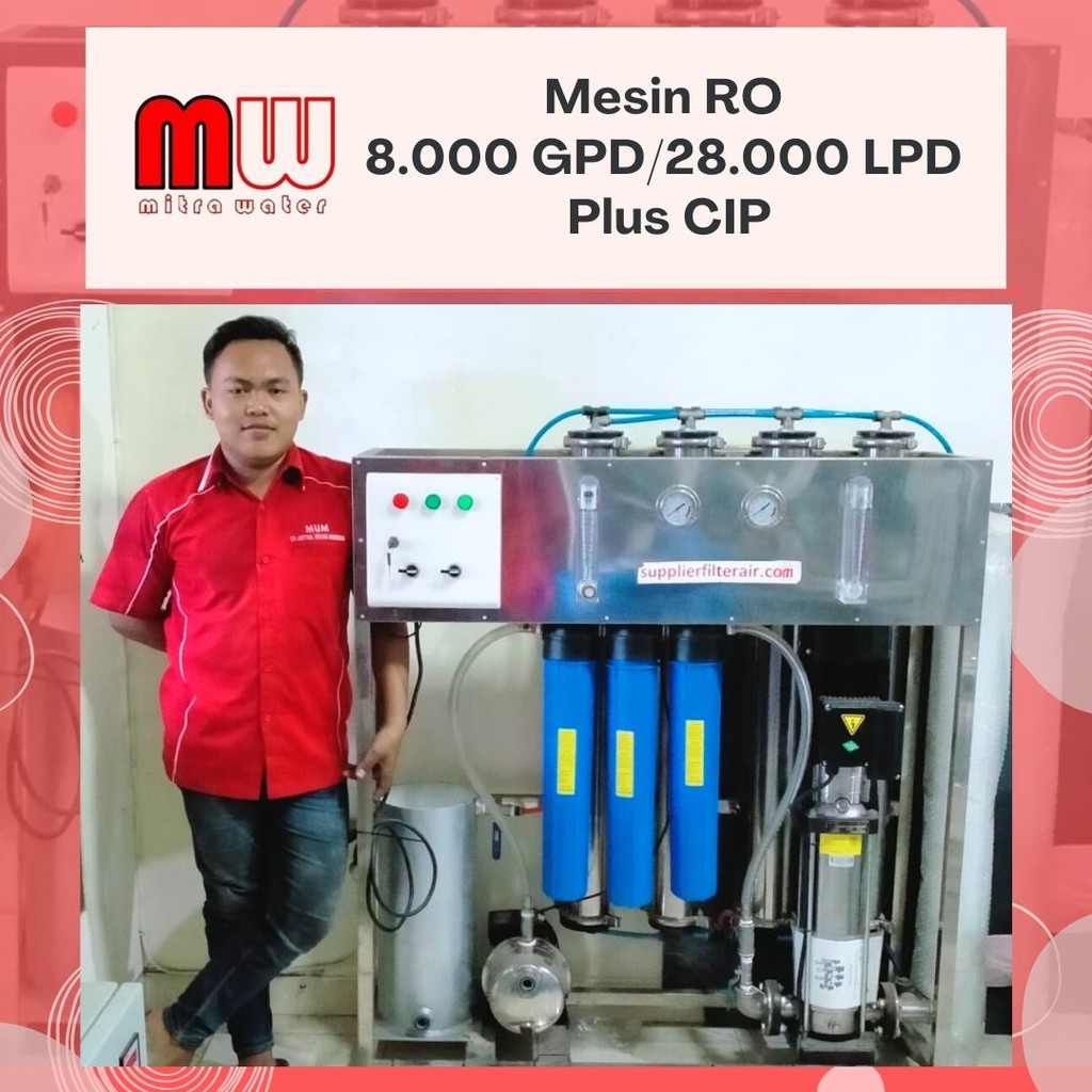Jual Mesin RO Reverse Osmosis 8000 GPD/28000 LPD Plus CIP-(BACA ...