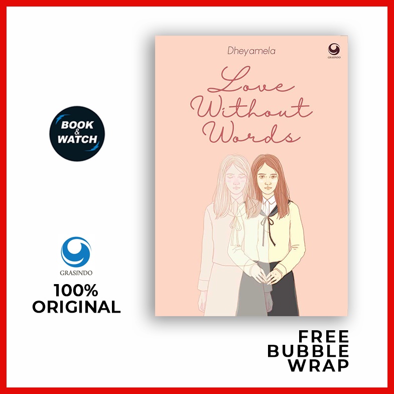 Jual Love Without Words - Novel Dheyamela Original Grasindo Gramedia ...