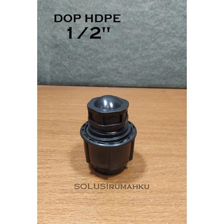 Jual Dop HDPE 1/2" Dop PE HItam Selang PDAM 1/2 Inch Indonesia|Shopee Indonesia