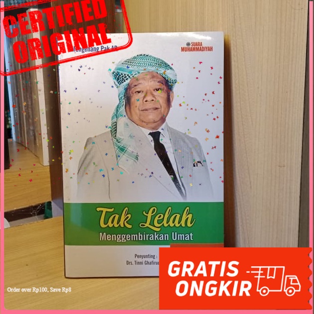 Jual BUku Tak Lelah Menggembirakan Umat - Pak AR Fahrudin / Buku ...