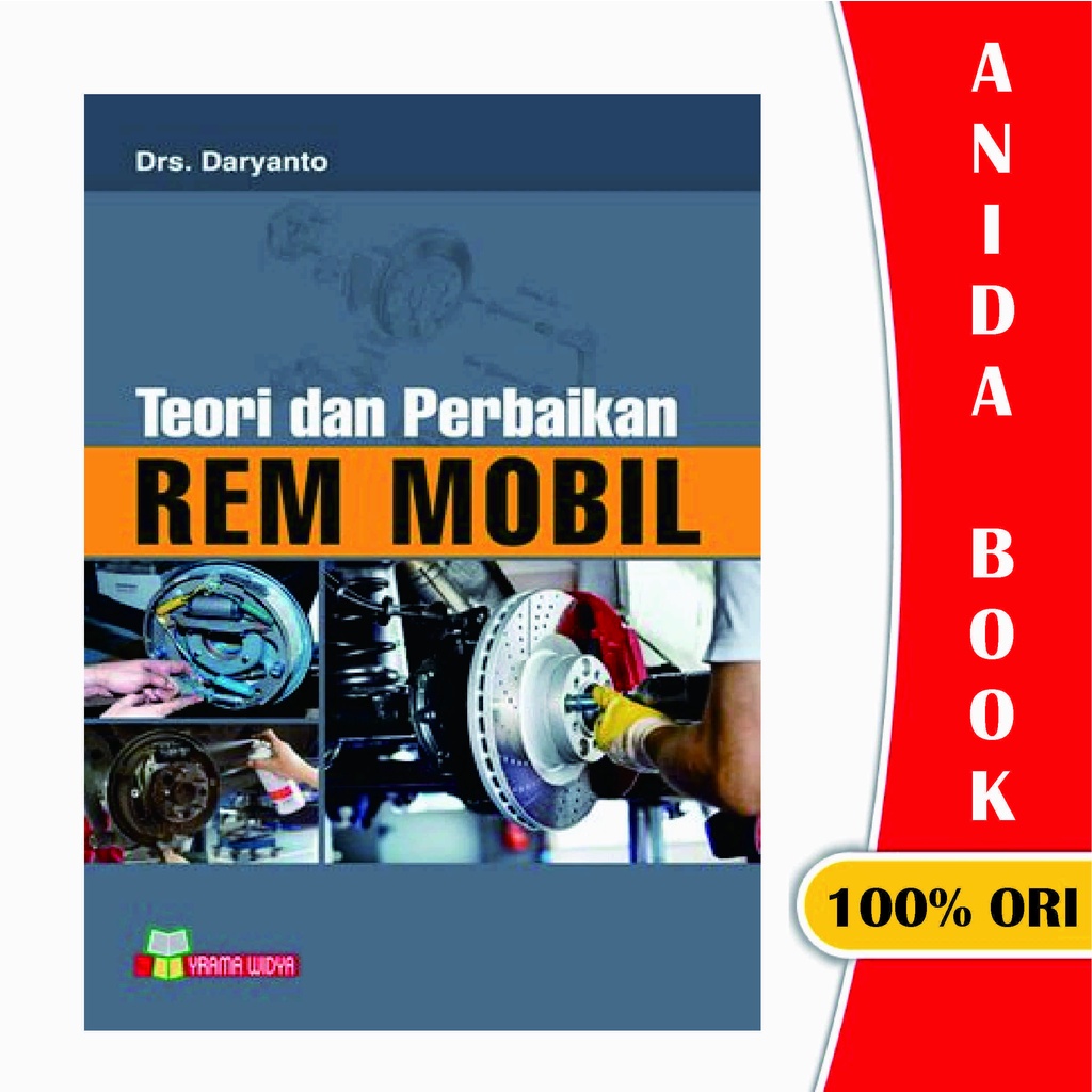 Jual Buku Teori dan Perbaikan Rem Mobil - Yrama Widya | Shopee Indonesia