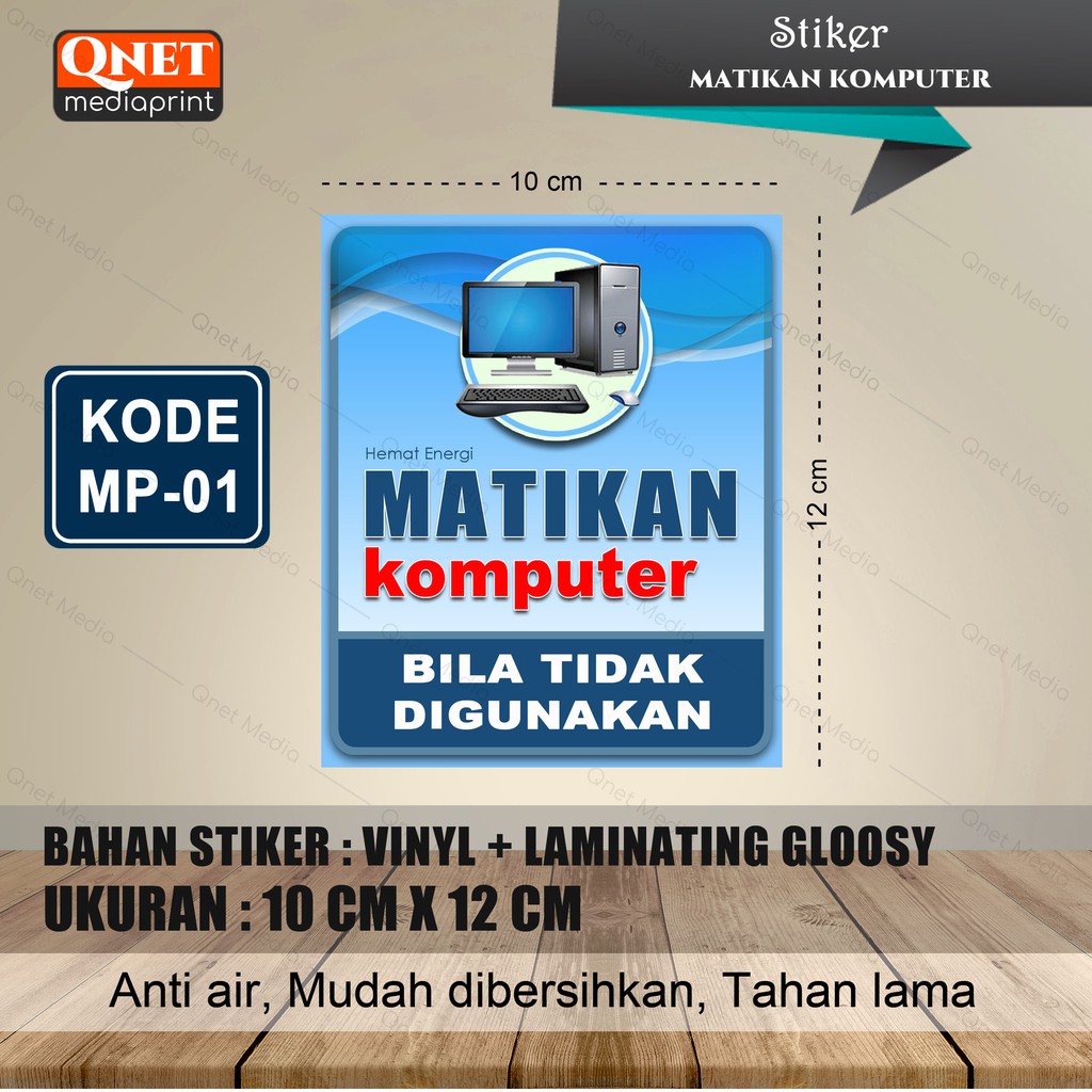 Jual STIKER MATIKAN KOMPUTER + LAMINATING GLOSSY Indonesia|Shopee Indonesia