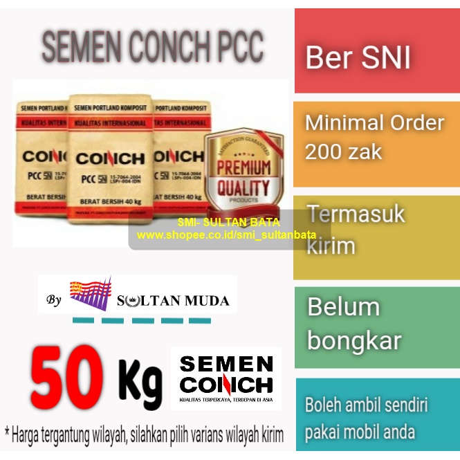 Jual SEMEN CONCH PCC 50KG (MINIMAL ORDER 200 ZAK) - BELUM BONGKAR ...