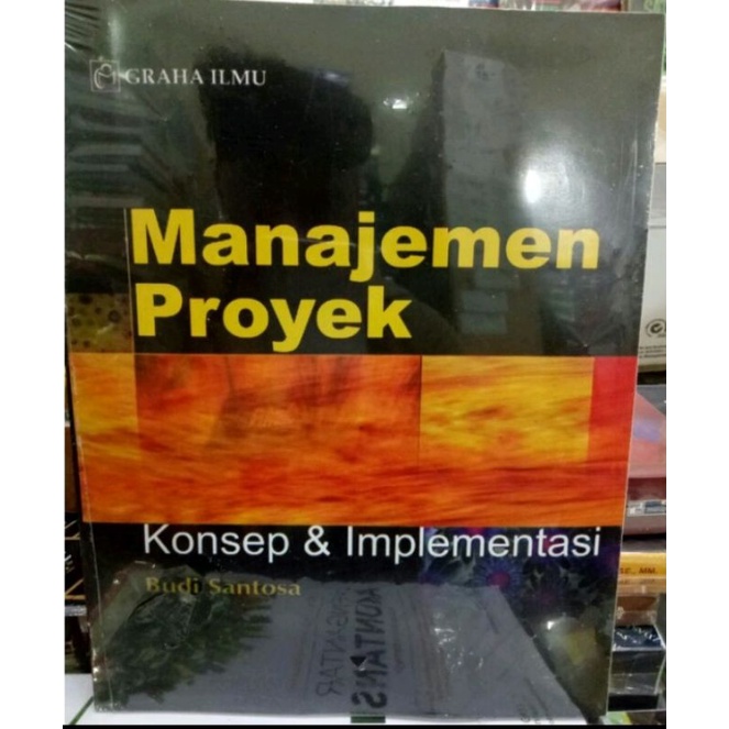 Jual Manajemen Proyek Konsep dan Implementasi | Shopee Indonesia Jual Manajemen Proyek Konsep dan Implementasi | Shopee Indonesia