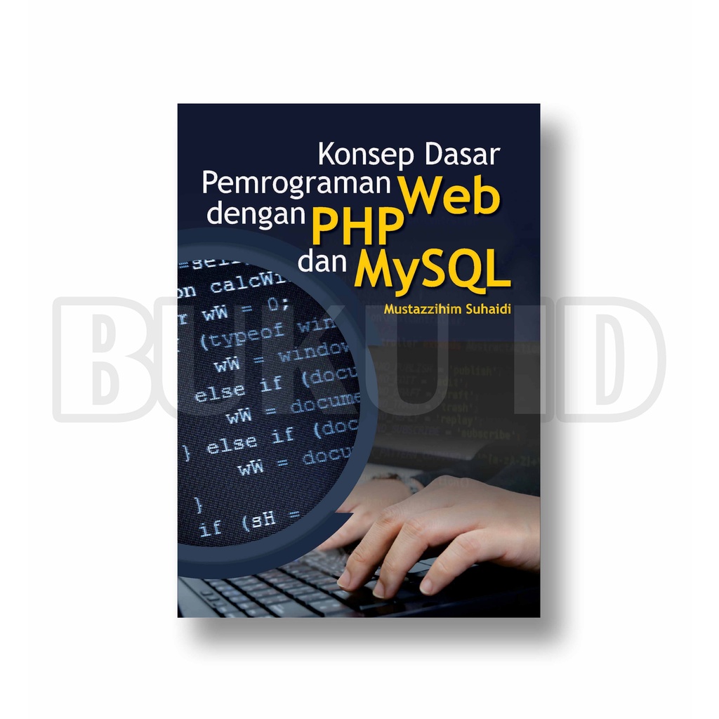 Jual Buku Konsep Dasar Pemrograman Web Dengan Php Dan Mysql Original