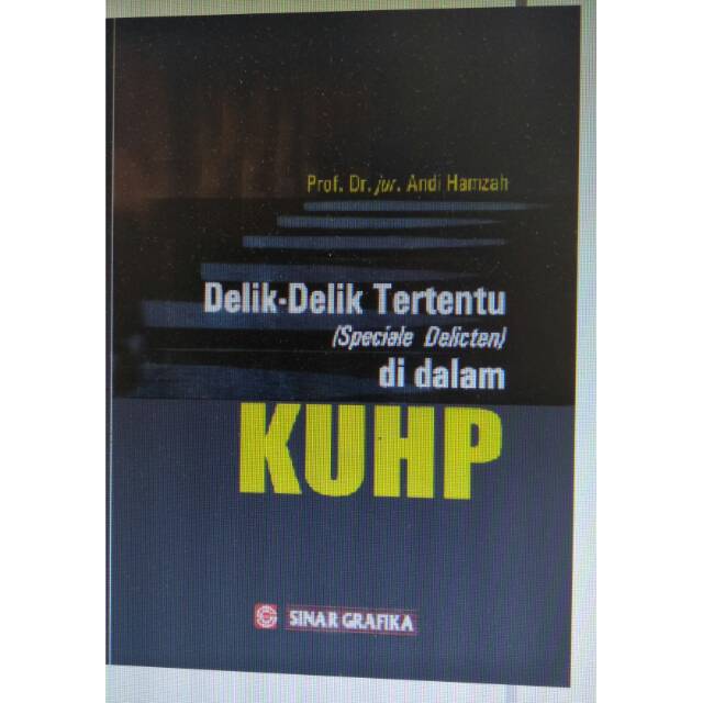 Jual Delik delik tertentu di dalam kuhp prof. Dr. Andi hamzah | Shopee Indonesia