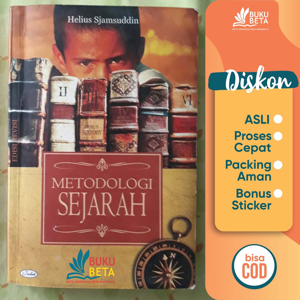 Jual Metodologi Sejarah - Helius Sjamsuddin | Shopee Indonesia