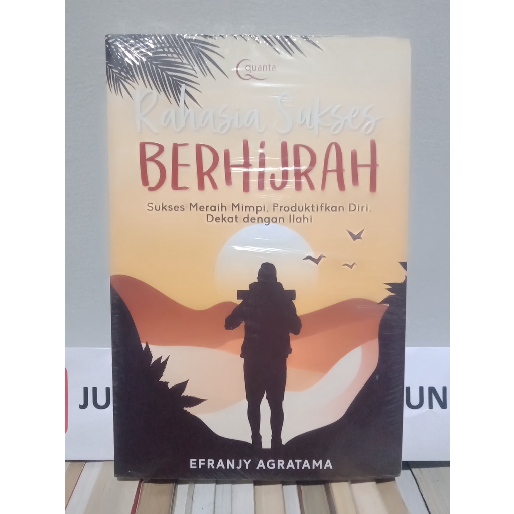 Jual Buku Rahasia Sukses BERHIJRAH - Sukses Meraih Mimpi, Produktifkan ... Jual Buku Rahasia Sukses BERHIJRAH - Sukses Meraih Mimpi, Produktifkan ...