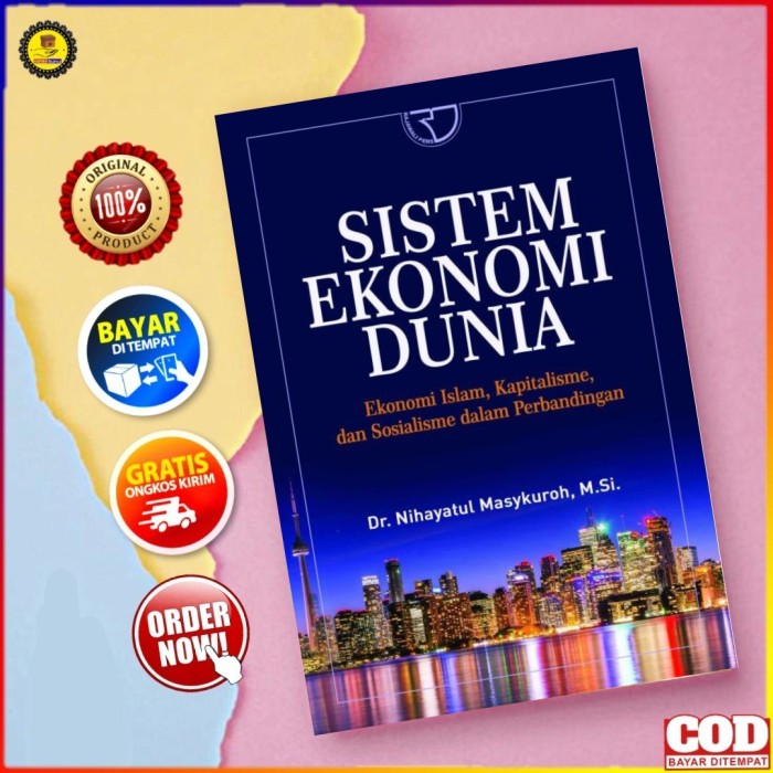 Jual SISTEM EKONOMI DUNIA - NIHAYATUL MASYKURO | Shopee Indonesia