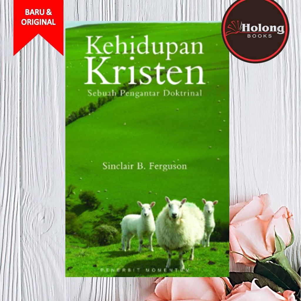 Jual Buku Kehidupan Kristen - Sinclair B. Ferguson | Shopee Indonesia