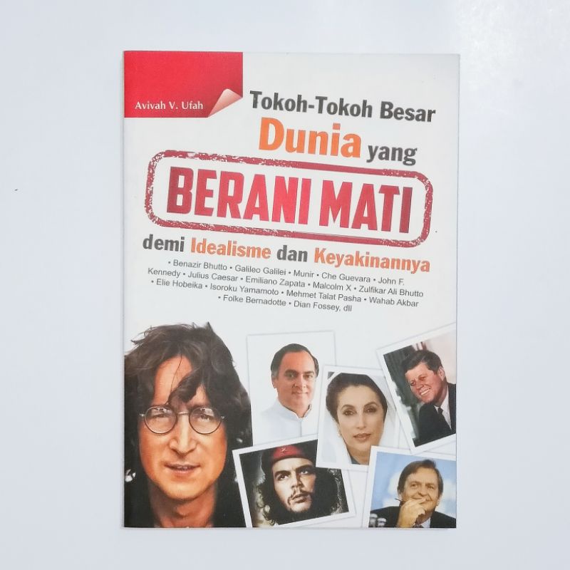 Jual Buku Tokoh tokoh Besar Dunia Yang Berani Mati Demi Idealisme dan ...
