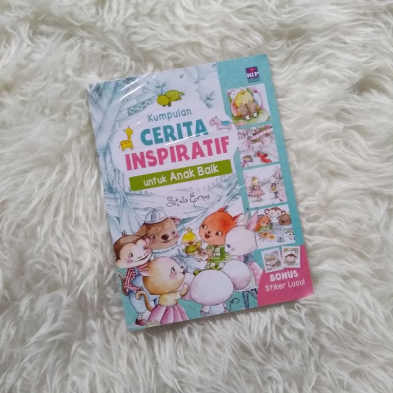 Jual Kumpulan Cerita Inspiratif untuk Anak Baik Stella Ernes | Shopee Indonesia