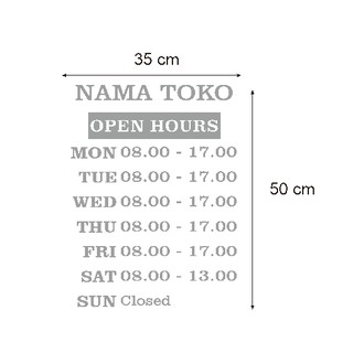 Sign Stiker Nama Jam Buka Tutup Toko Store Opening Hours Cutting ...