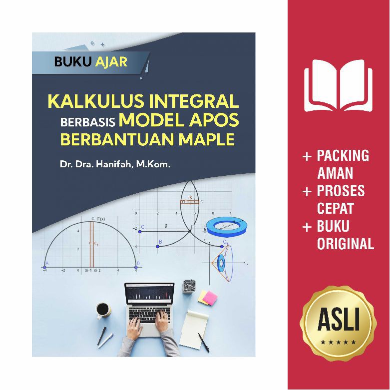 Jual Buku Ajar Kalkulus Integral Berbasis Model APOS Berbantuan Maple ...