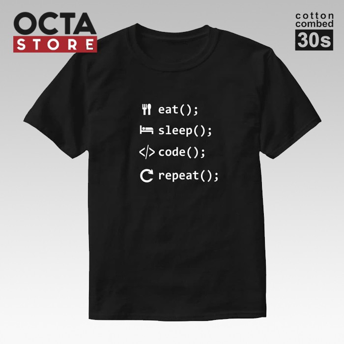 Jual Kaos Tshirt Baju 30S Distro Programmer Eat Sleep Coding Repeat ...