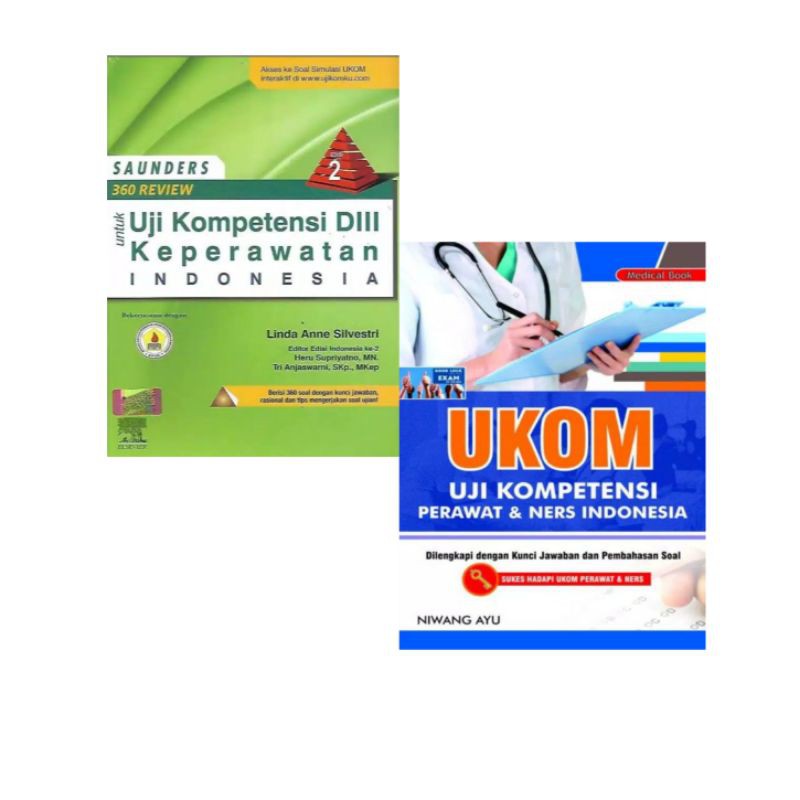 Jual Saunders uji kompetensi DIII untuk keperawatan Indonesia dan UKOM uji kompetensi perawat ...