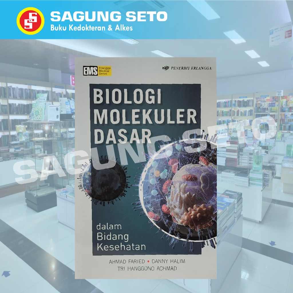 Jual BUKU BIOLOGI MOLEKULER DASAR DALAM BIDANG KESEHATAN AHMAD FARIED | Shopee Indonesia