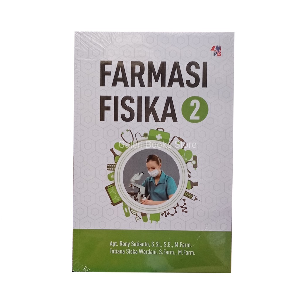 Jual Buku Farmasi Fisika 2 - Pustaka Baru Press | Shopee Indonesia