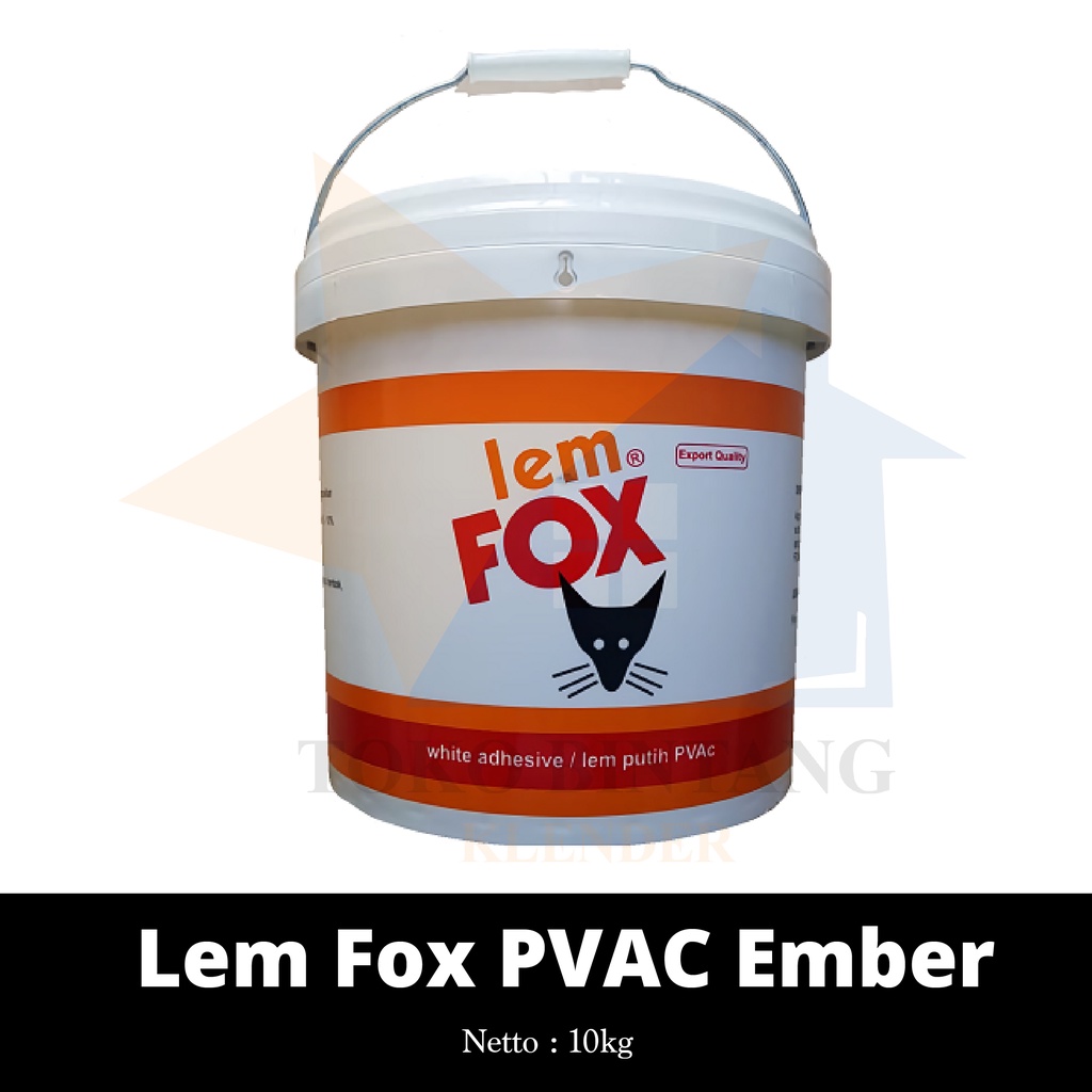 Jual Lem Fox PVAC (Ember Merah) Ember 10kg | Shopee Indonesia