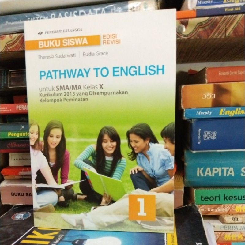 Jual buku bahasa Inggris/Pathway to English kelas 10/1 sma Erlangga revisi | Shopee Indonesia
