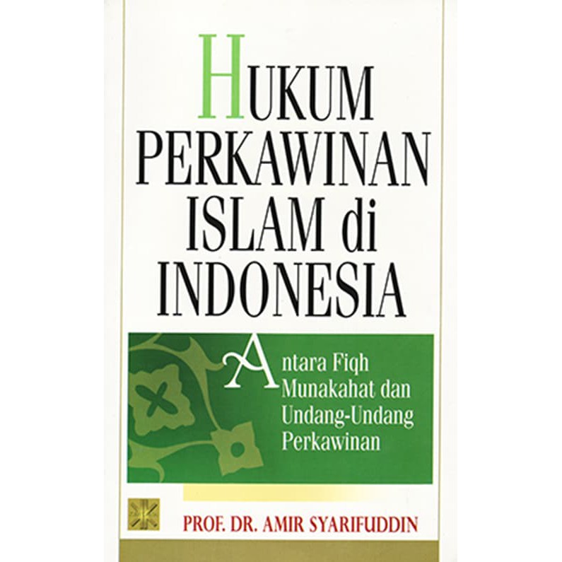 Jual Hukum Perkawinan Islam di Indonesia Amir Syarifuddin /KEN ORIGINAL | Shopee Indonesia