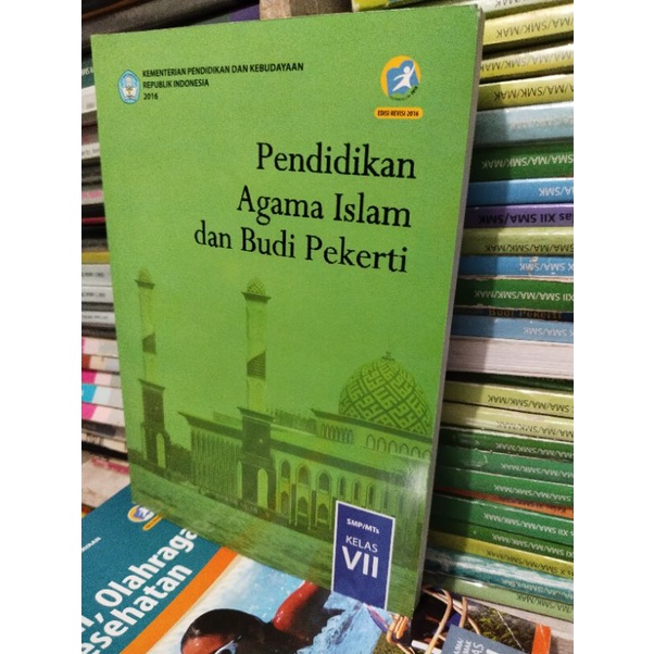 Jual BUKU PENDIDIKAN AGAMA ISLAM DAN BUDI PEKERTI KELAS VII/7/1 SMP BSE/KEMENDIKBUD REVISI ...