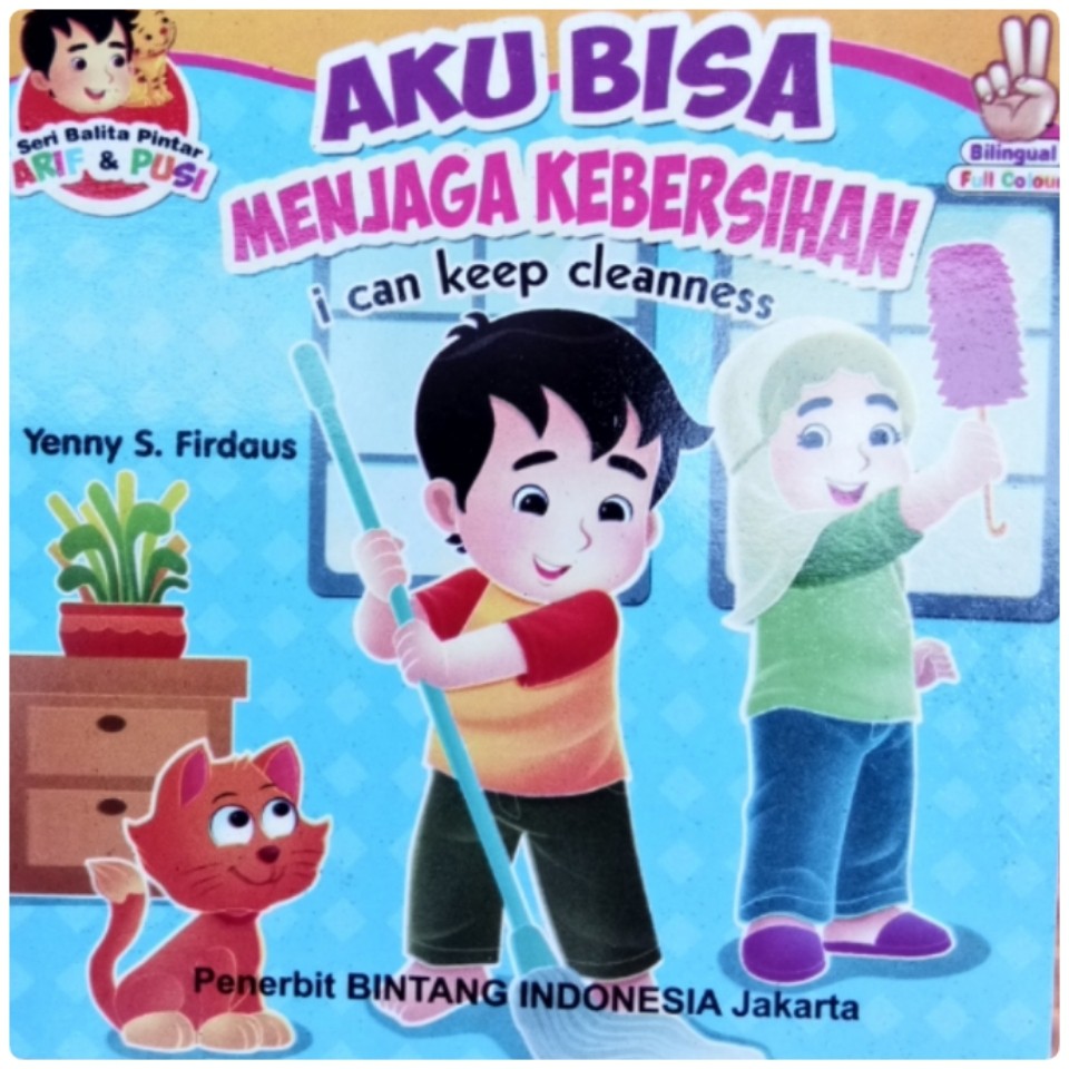Jual Buku Cerita Anak Aku Bisa Menjaga Kebersihan / Buku Cerita Anak ... Jual Buku Cerita Anak Aku Bisa Menjaga Kebersihan / Buku Cerita Anak ...