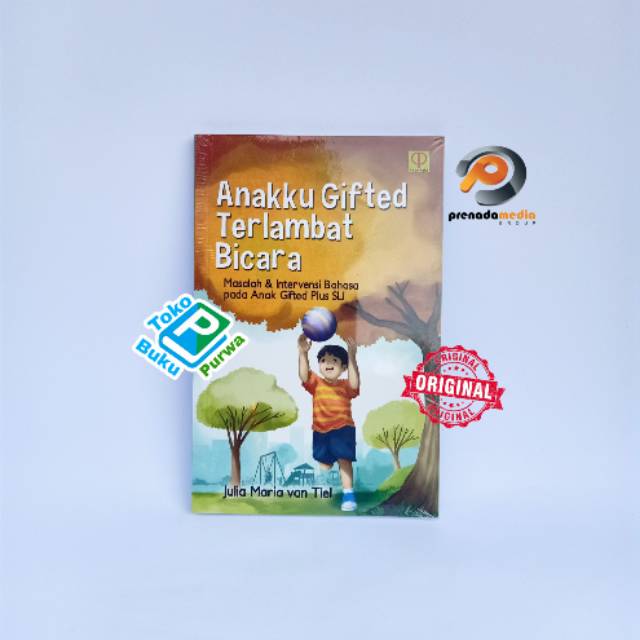Jual ANAKKU GIFTED TERLAMBAT BICARA - Julia Maria Van Tiel ORIGINAL | Shopee Indonesia