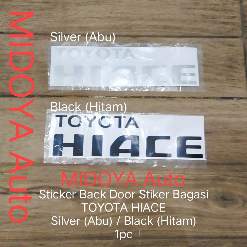 Jual Sticker Back Door Stiker Bagasi TOYOTA HIACE 2 Pilihan Warna ...