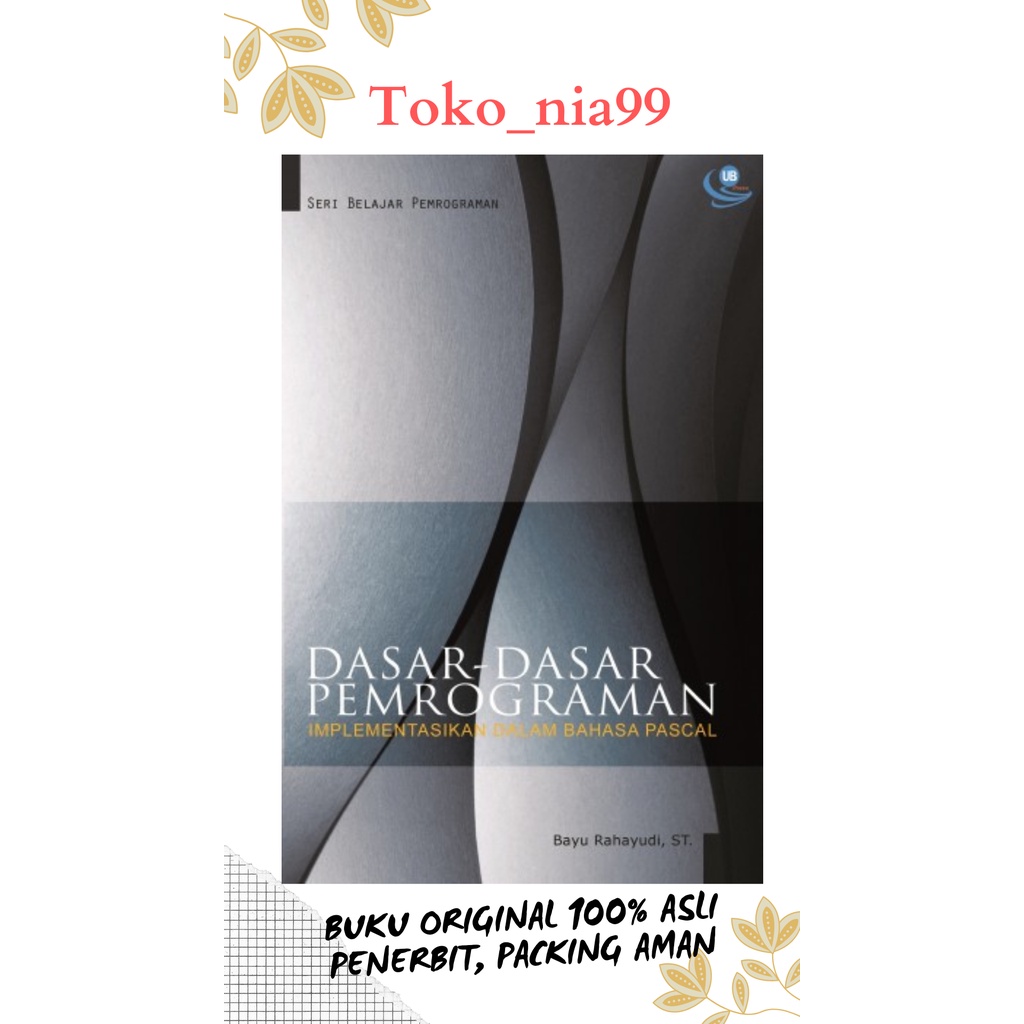 Jual Buku ORI Dasar Dasar Pemrograman PRODUK ORI UB PRESS | Shopee ...