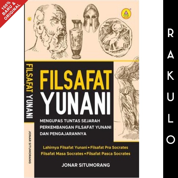 Jual Buku Filsafat Yunani, Mengupas Tuntas Sejarah Perkembangan ... Jual Buku Filsafat Yunani, Mengupas Tuntas Sejarah Perkembangan ...